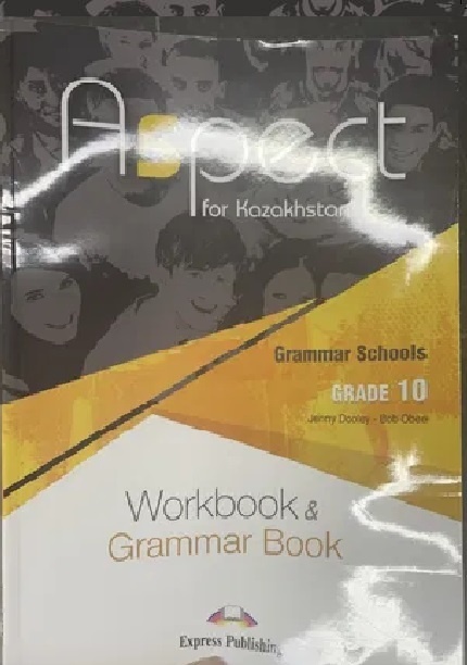 Купить Dooley J., Obee B.: 10 класс Aspect for Kazakhstan Grammar ...